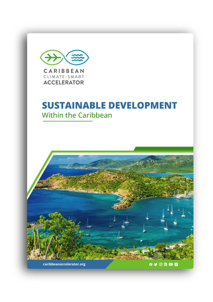Sustainable Development Within the Caribbean - Caribbean Climate-Smart ...