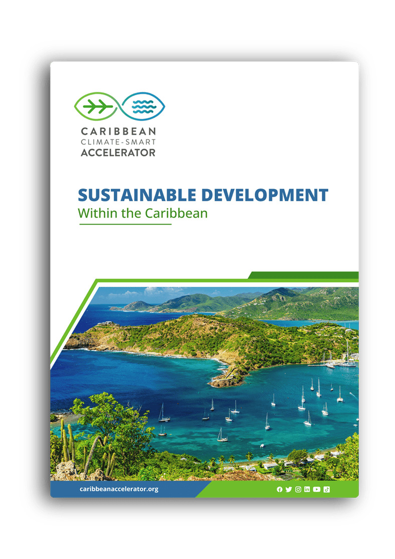 Sustainable Development Within the Caribbean - Caribbean Climate-Smart ...