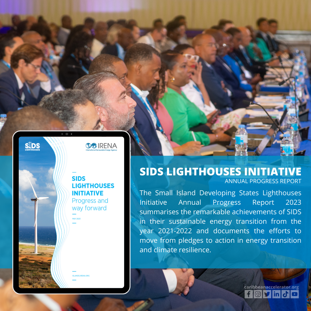 SIDS Lighthouses Initiative: Progress and way forward - Caribbean ...